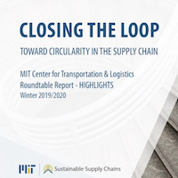Closing the Loop - Toward a Circular Supply Chain | MIT CTL